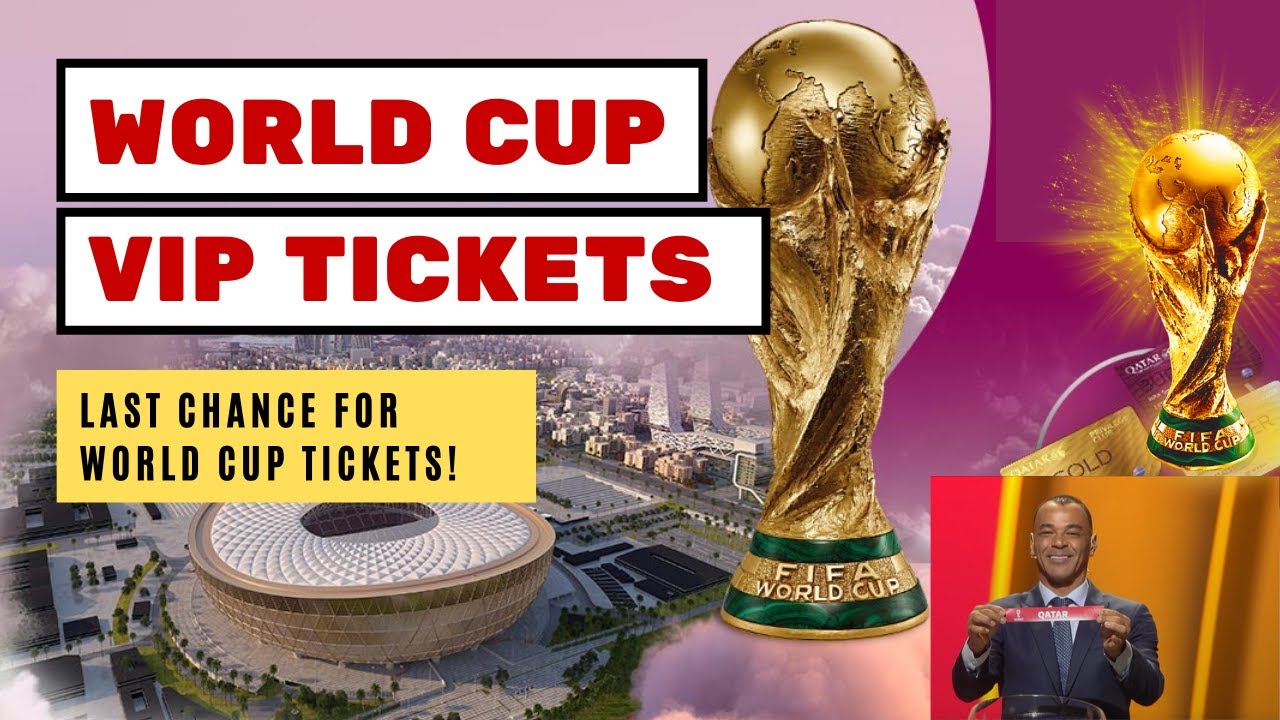 World Cup VIP Tickets | Qatar FIFA World Cup 2022 - YouTube