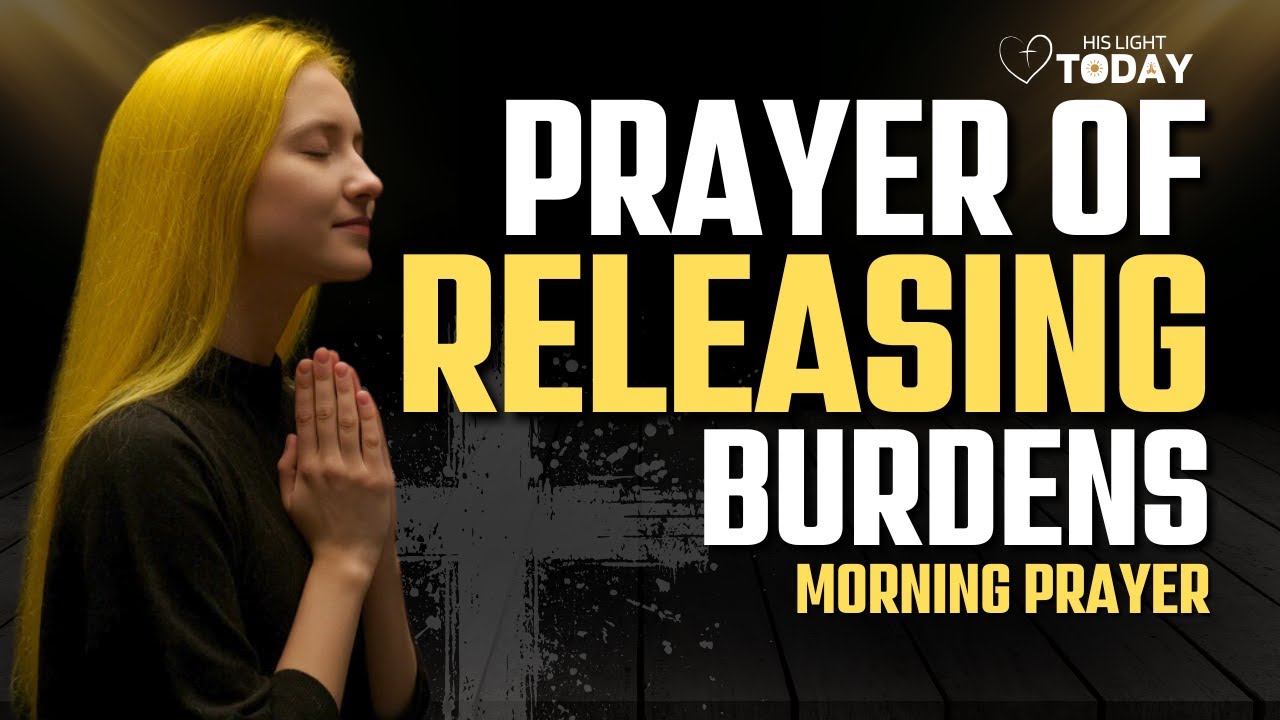 Rest in God’s Peace: A Prayer for Releasing Burdens - YouTube