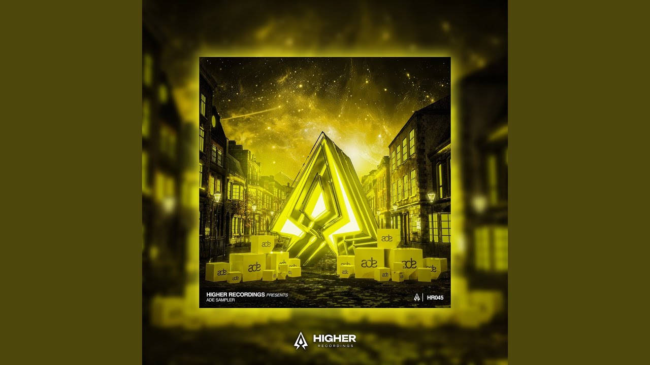 The Party Never Stops (Higher Recordings Presents Ade Sampler 2024 ...