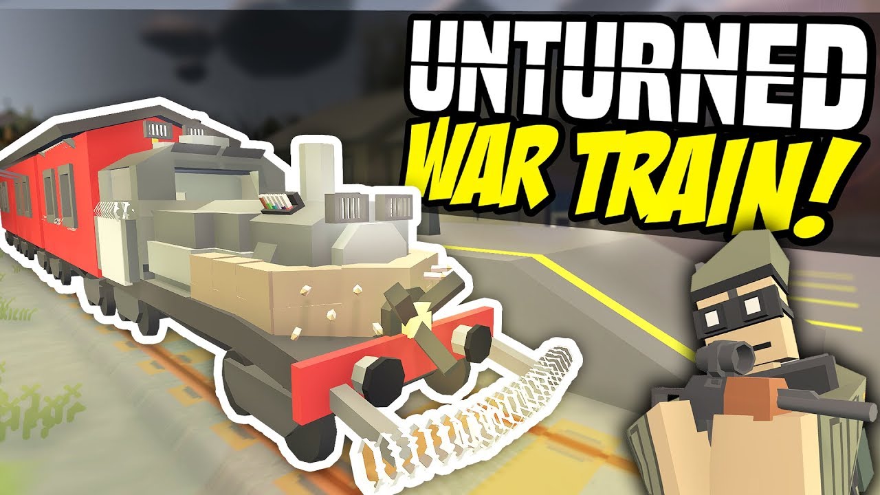 EPIC WAR TRAIN - Unturned Mobile Base | Bandits Try Stealing it! - YouTube