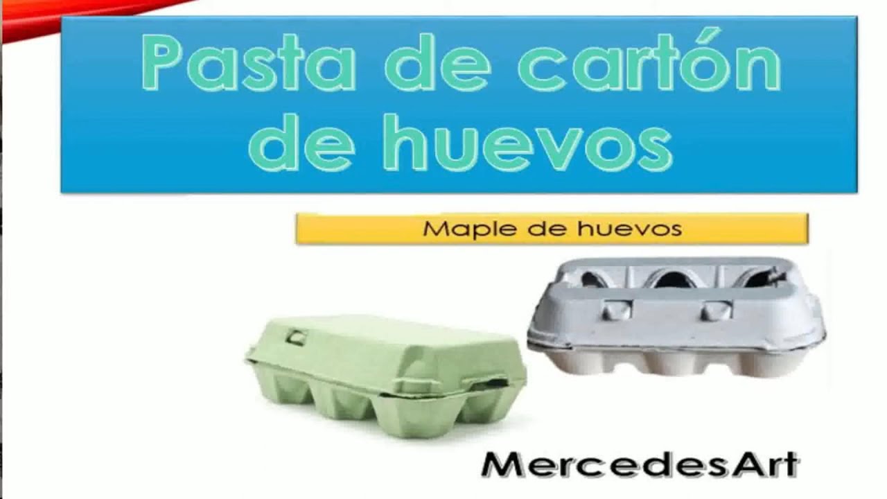Pasta de carton de huevo - YouTube
