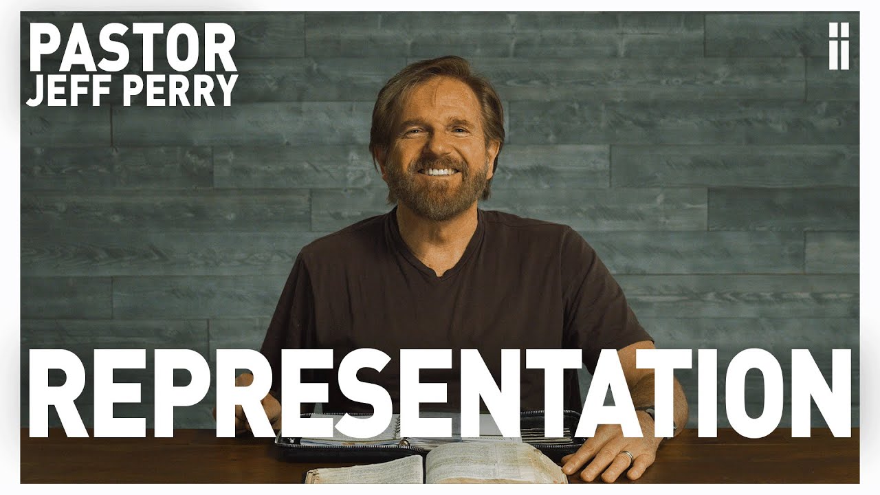 Who Is Jesus, and What is He Like? | Representation | Pastor Jeff Perry ...