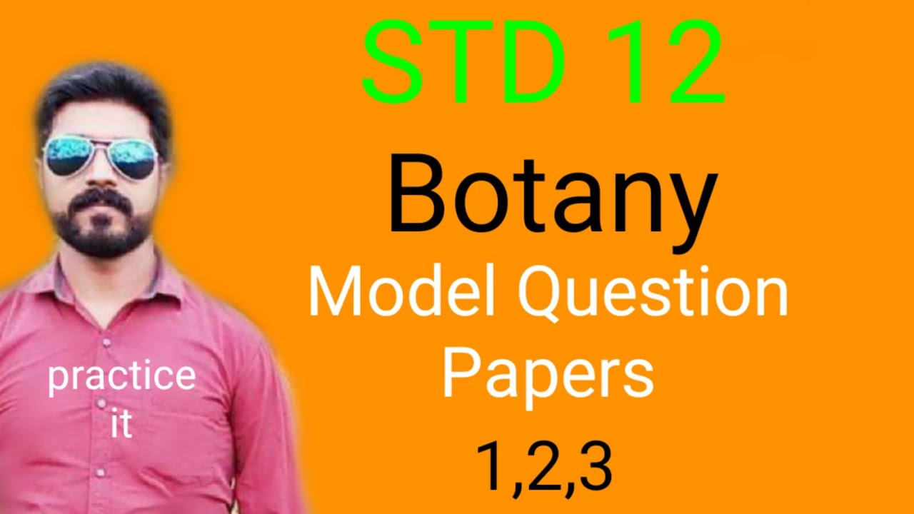 Botany model Question Papers || English medium || STD 12 Botany - YouTube