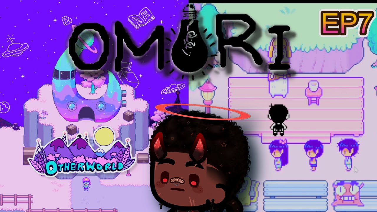 Omori: Let's Play | EP 7 | Landing On OtherWorld - YouTube