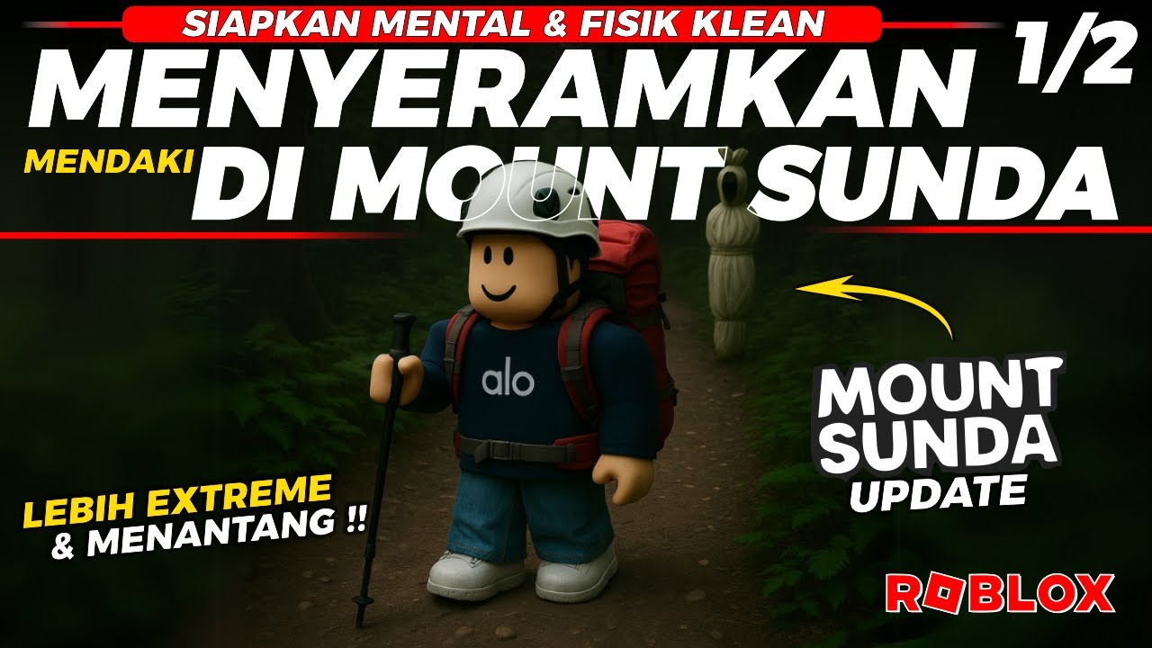 NYASAR di Gunung Sunda Roblox‼️ Sampe BIKIN MERINDING Ketemu & Dikejar ...