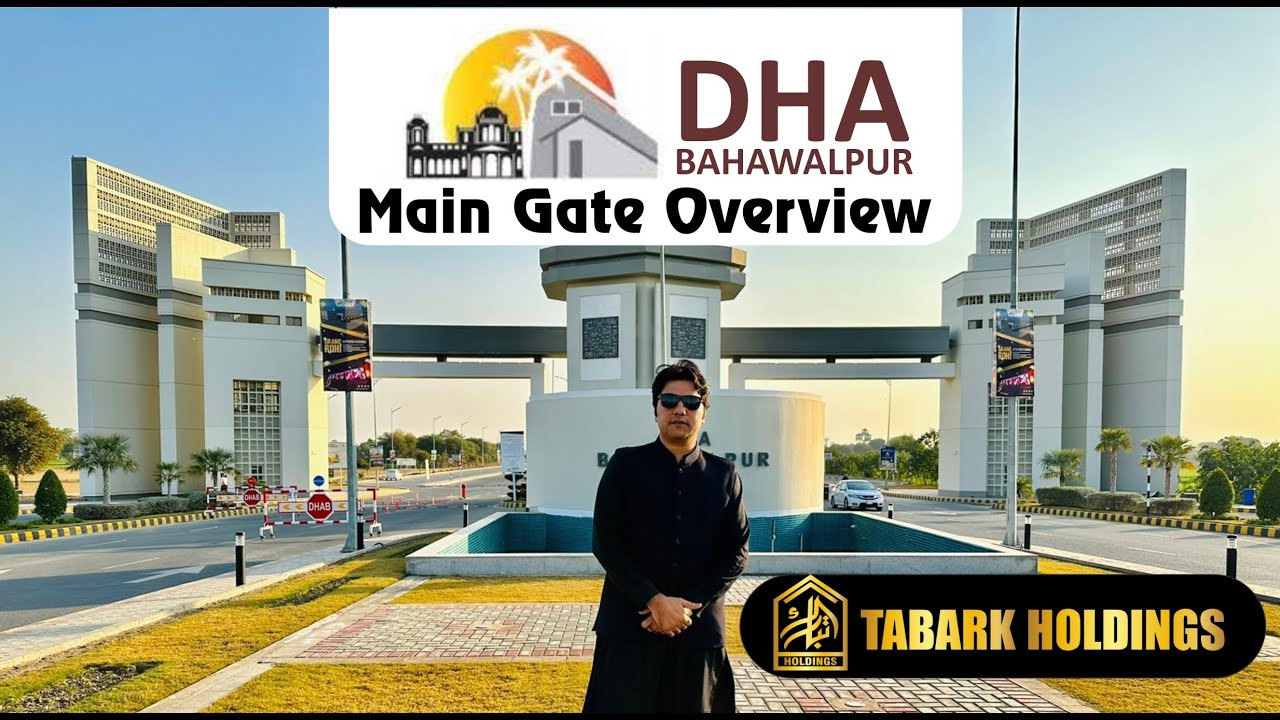 DHA Bahawalpur Main Gate Review /Overview - YouTube