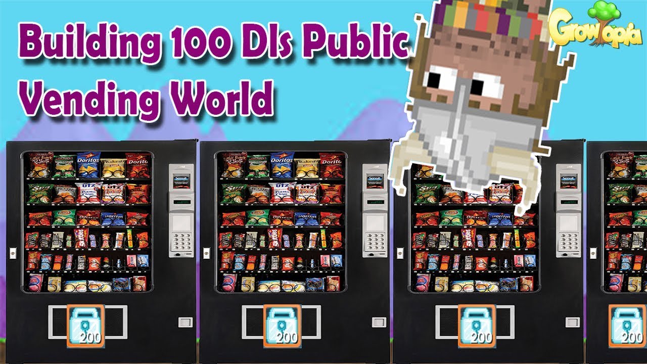 Growtopia - Building 100 Dls Public Vending World - YouTube