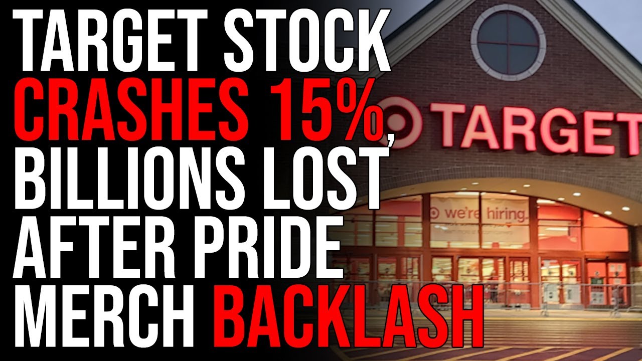 Target Stock CRASHES 15%, BILLIONS LOST After Pride Merch Backlash, Get ...