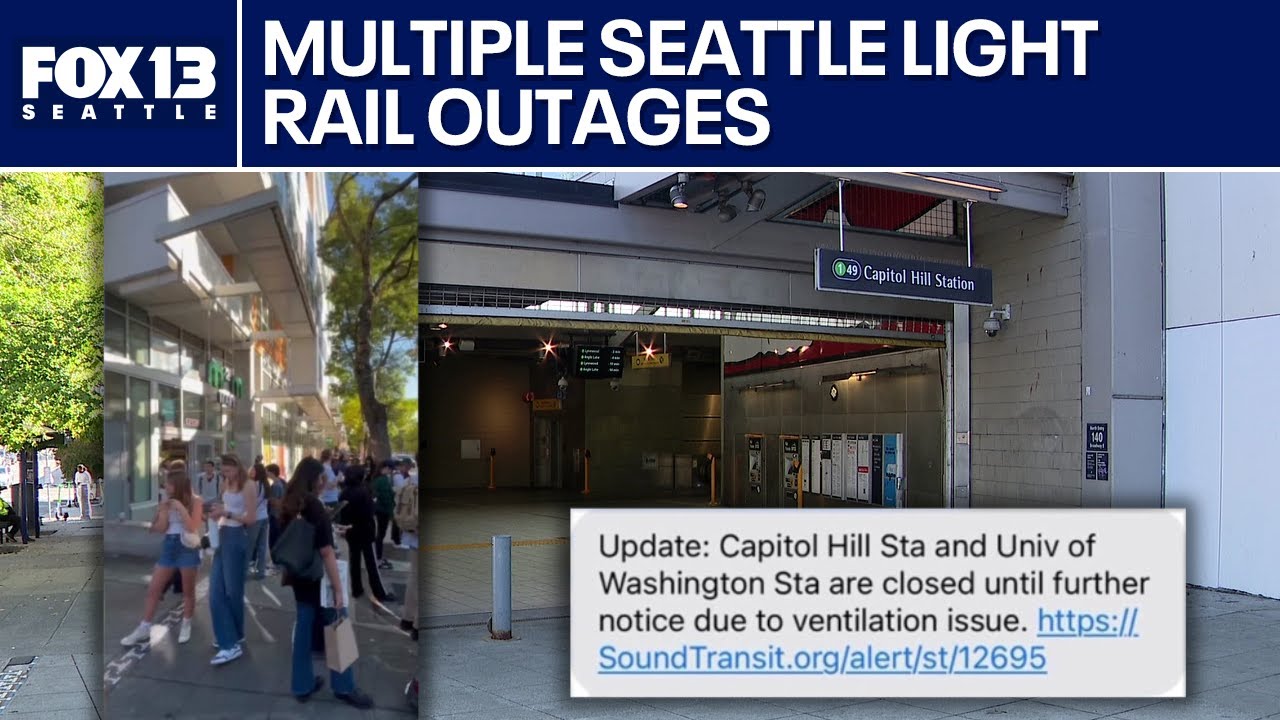 Ventilation issues trigger repeated Seattle light rail outages | FOX 13 ...