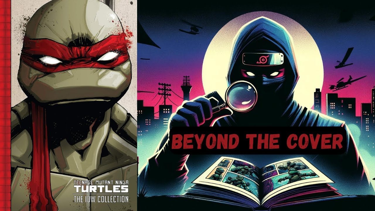 Behind the Bandana: TMNT Volume 1 IDW Deep Dive Review (Teenage Mutant ...
