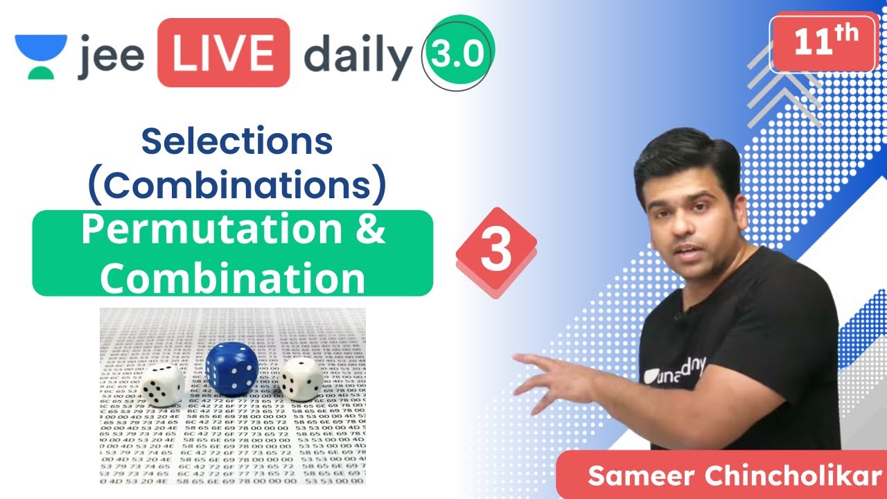 JEE 2022: Permutation & Combination L3 | Unacademy JEE | JEE Maths ...
