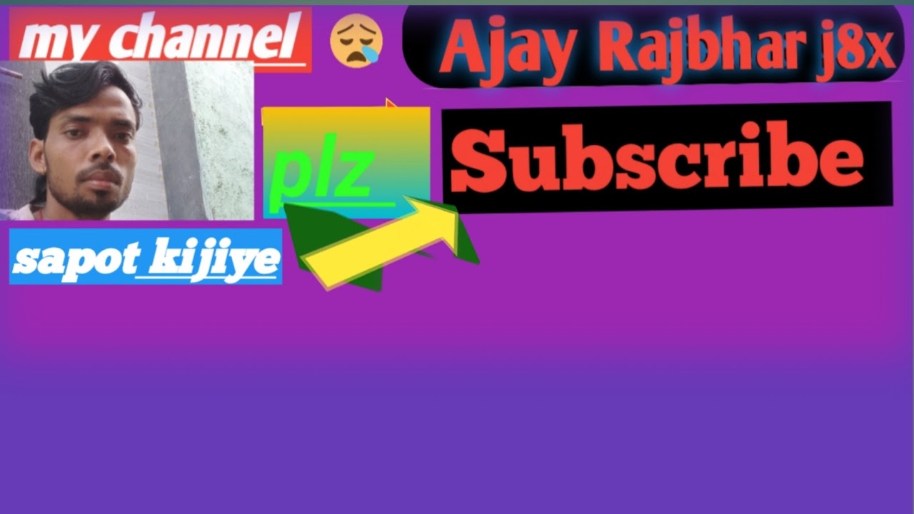 @Ajay Rajbhar j8x - YouTube