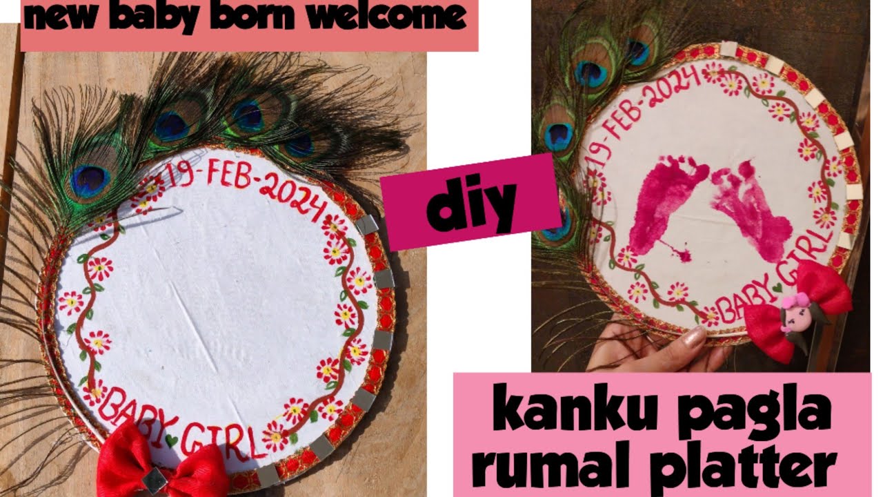 new baby born welcome decoration ideas/baby kunkupagla rumal platter ...