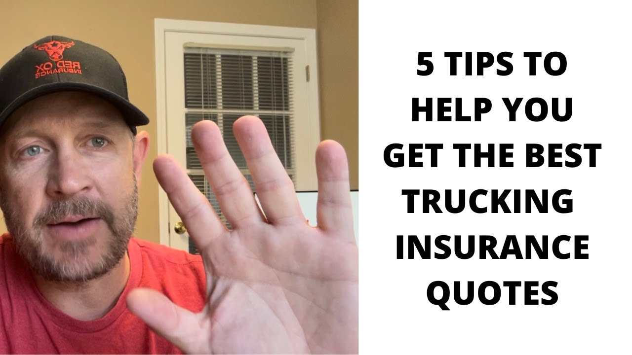 5 TIPS TO GET THE BEST TRUCKING INSURANCE QUOTES - YouTube