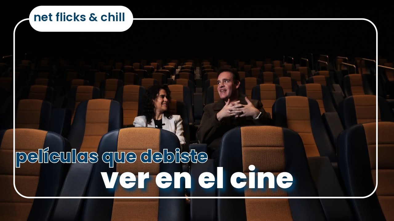 Películas que debiste ver en el cine - Net Flicks vs Chill 91 - YouTube