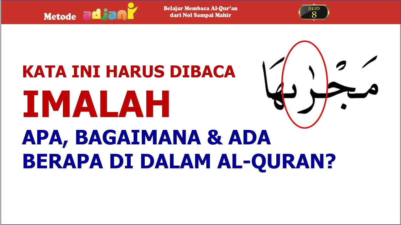 Cara membaca imalah dalam Alquran, Metode Adjani Jilid 8 Halaman 14 ...