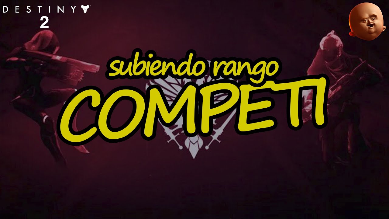 🏆Subiendo de rango en competitivo🏆 Destiny 2 esk - YouTube