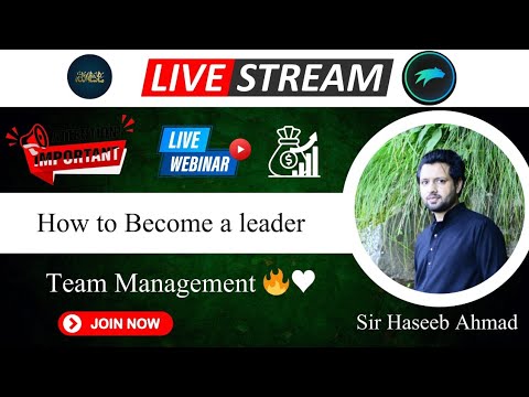 How to become a leader and team Management explain by sir HaseeB Ahmad ...