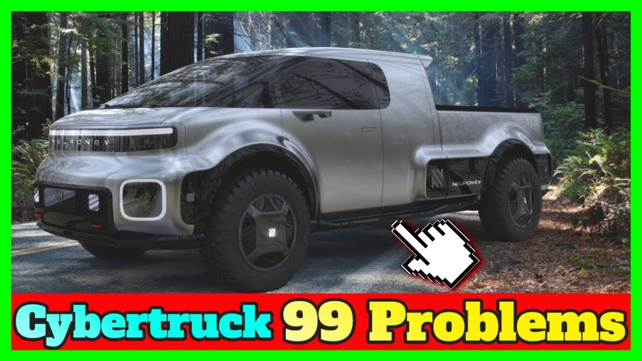 Neuron EV Truck T-ONE (2020) Tesla Cybertruck 99 Problems - YouTube