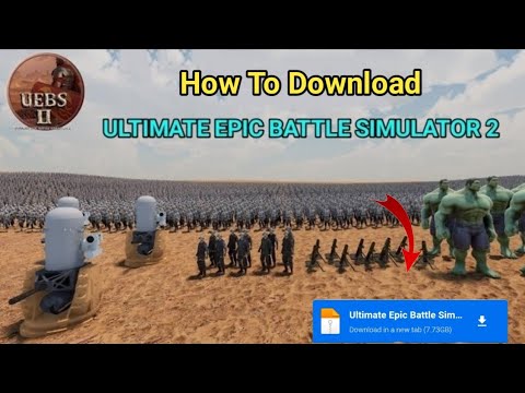 Ultimate Epic Battle Simulator 2 Download For PC | UEBS 2 Download ...