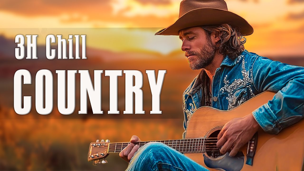 3 Hour Chill Country Music Playlist 🌾 | Best Relaxing Country Songs for ...