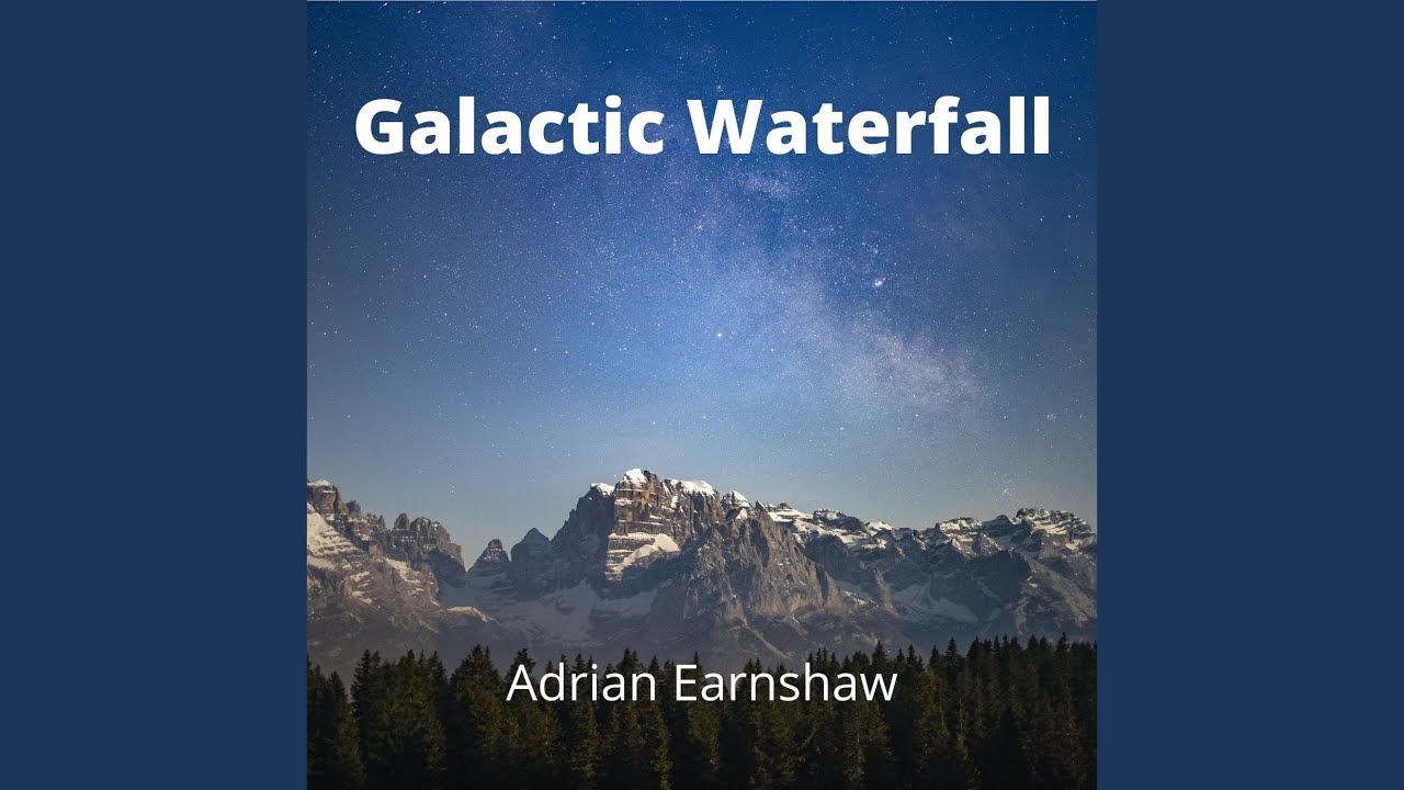 Galactic Waterfall - YouTube