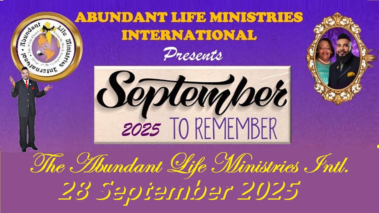 Abundantly Blessed, September To Remember ~ 28 September 2025 - YouTube