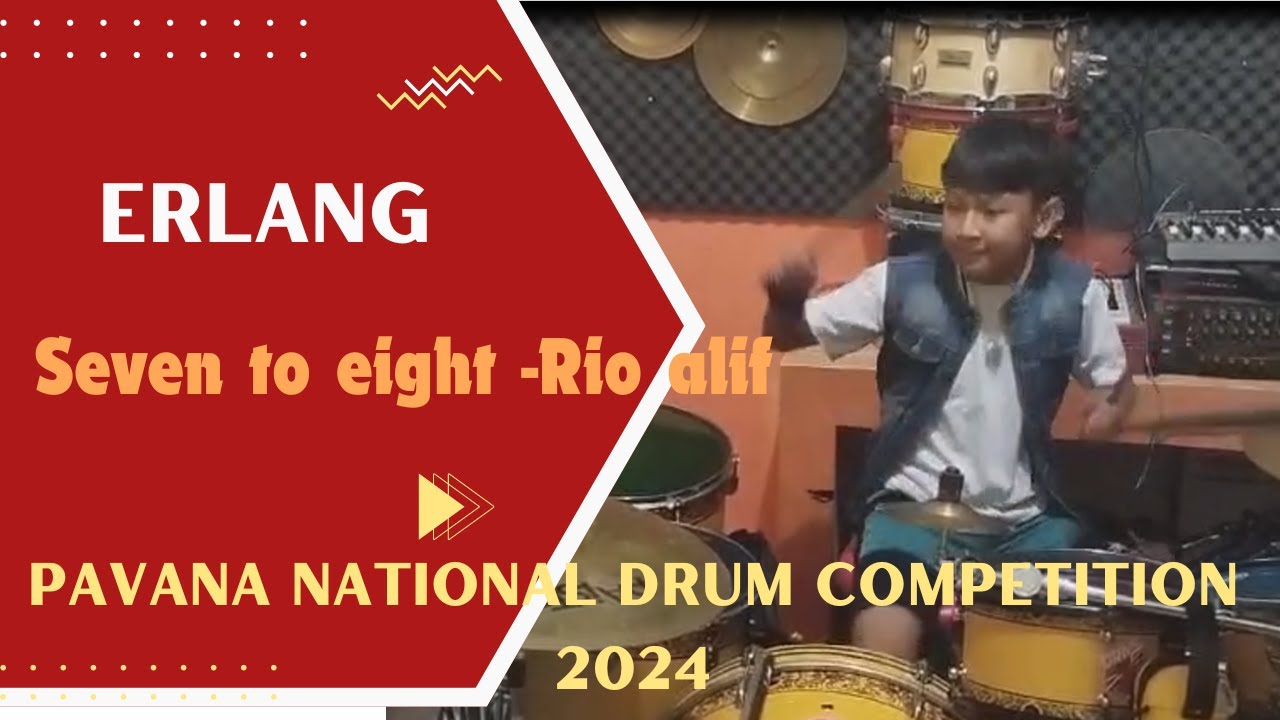 Pavana National Drum Competition 2024 - Erlang ( Seven to eight -Rio ...