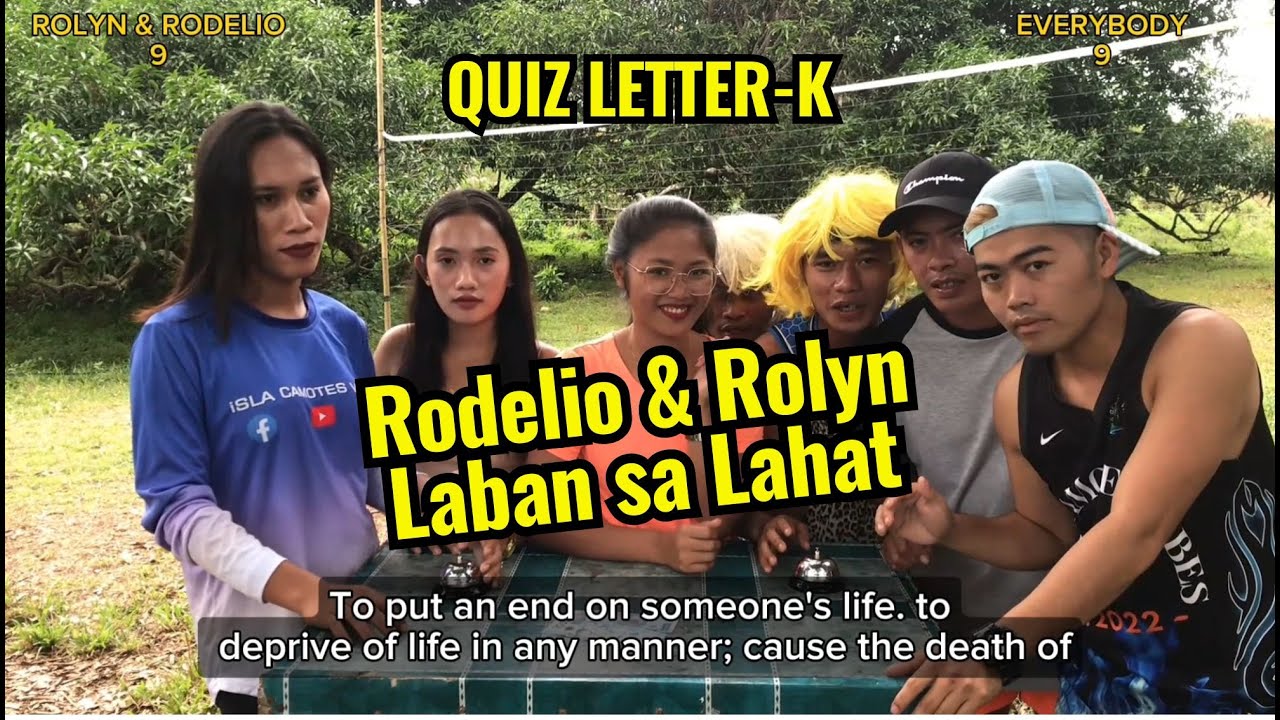 Magkapatid na sina Rodelio at Rolyn Laban sa Lahat | All answers starts with letter-K part1 ...