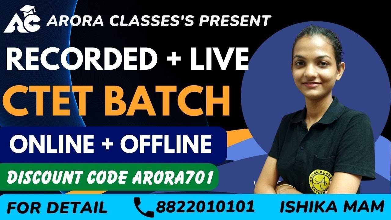 ARORA CLASSES PRESENT'S RECORDED + LIVE CTET BATCH STARTING SOON | ARORA CLASSES BATHINDA - YouTube