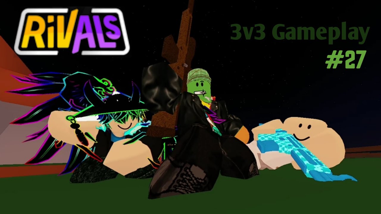 Roblox RIVALS | 3v3 Gameplay | #27 - YouTube