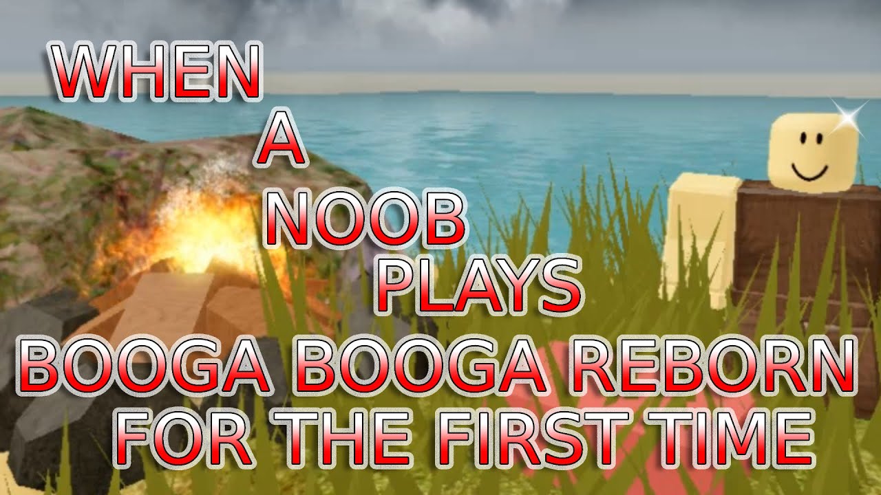 When a Noob Plays Booga Booga Reborn For The First Time ( Sleepy ...