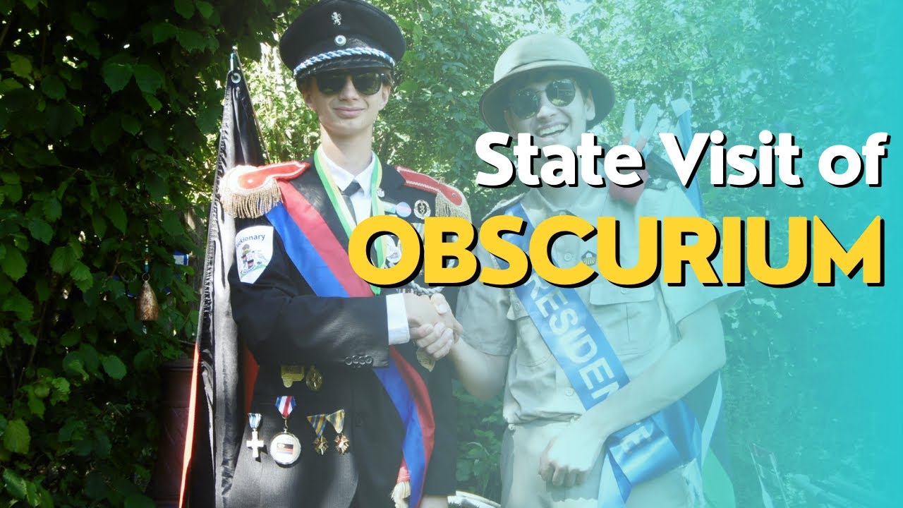 2022 State Visit of Obscurium - YouTube