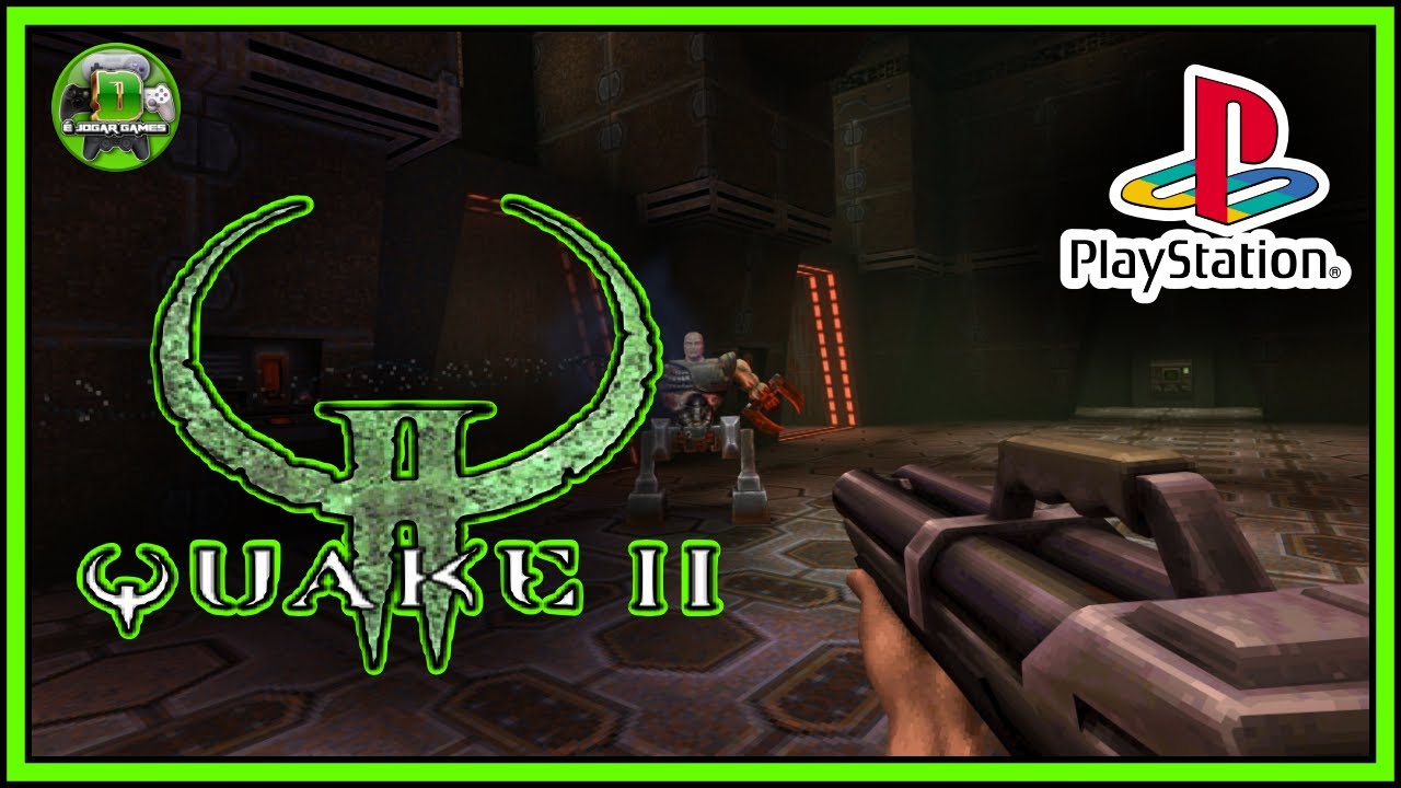 AO VIVO QUAKE II VERSAO DO PS1 PARTE#4 !!! - YouTube