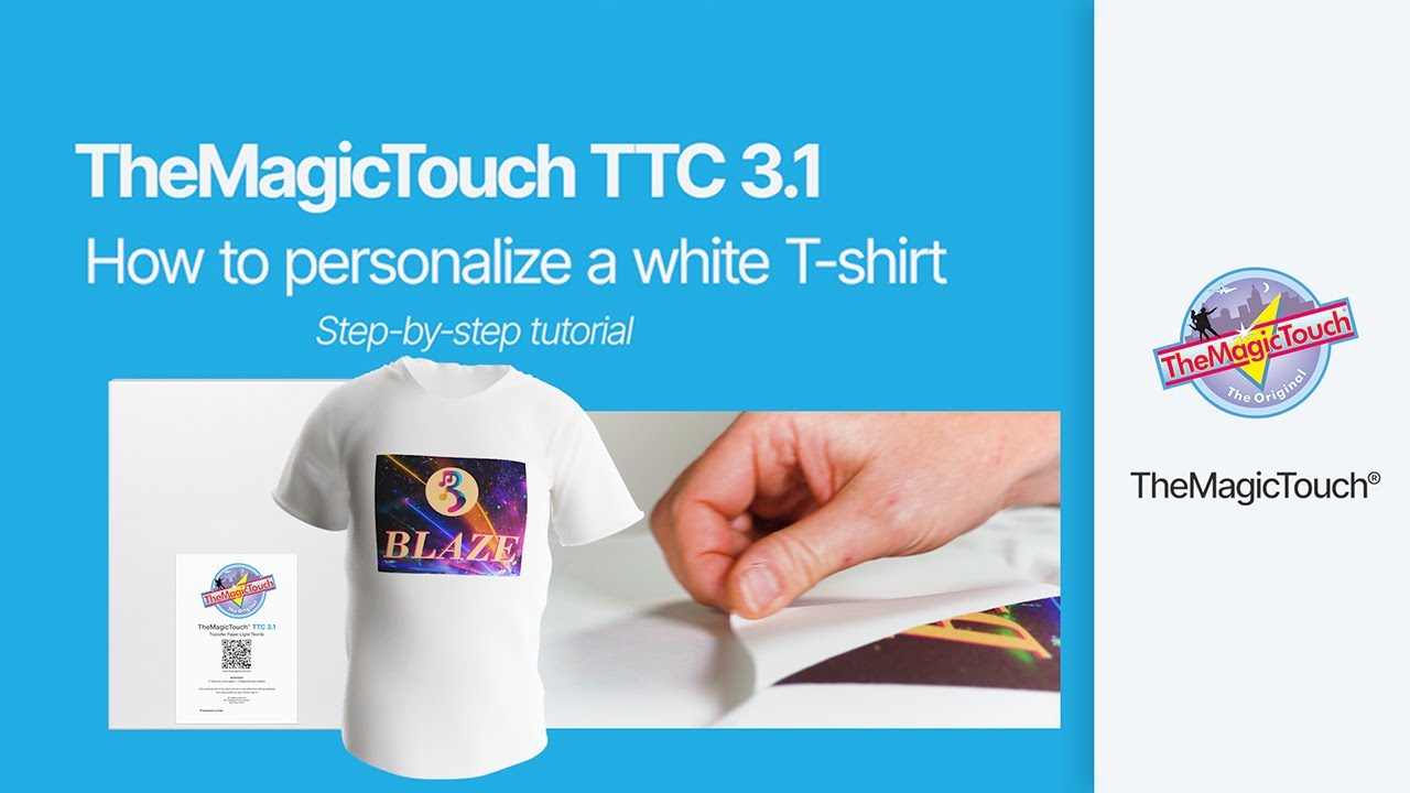 HOW TO PERSONALIZE a white T-shirt with TheMagicTouch TTC 3.1 # ...