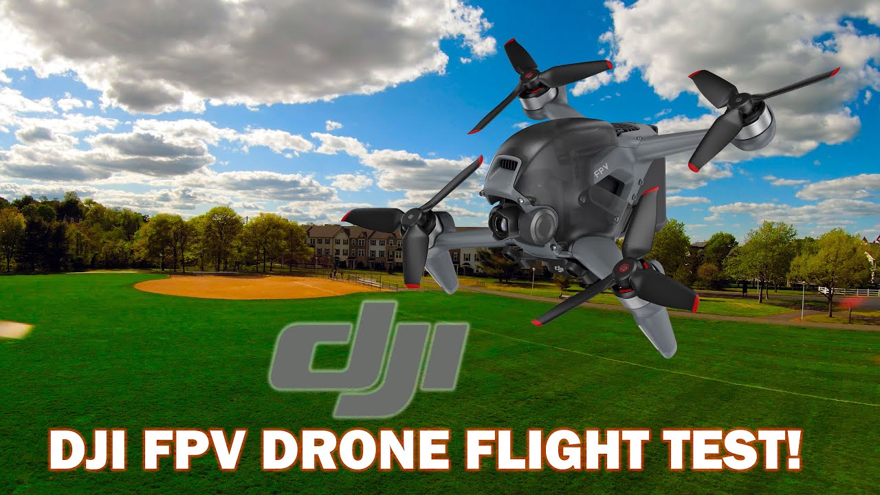 DJI FPV Drone Flight Test - YouTube