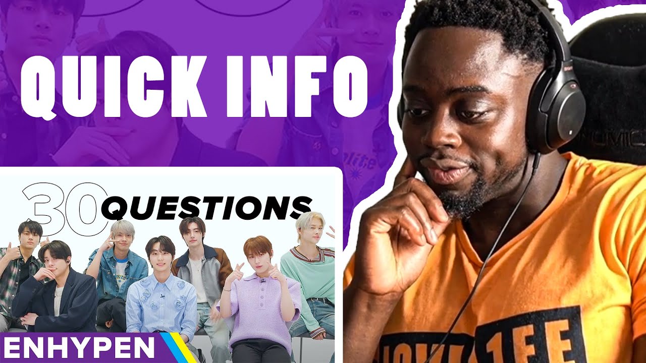 Reacting To ENHYPEN Answers 30 Questions As Quickly As Possible - YouTube