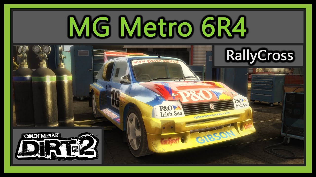 MG Metro 6R4 | RallyCross | Colin McRae DiRT 2 | - YouTube