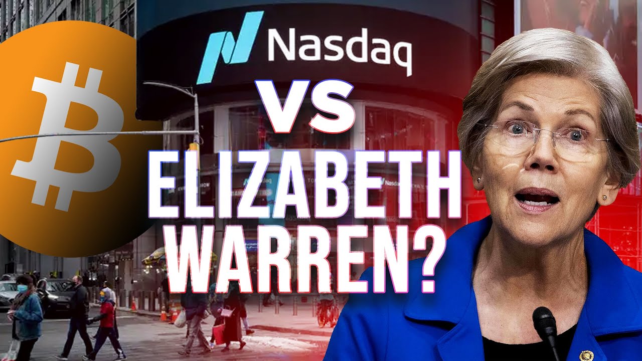 Nasdaq Embraces Bitcoin & Fact-Checks Elizabeth Warren🔥 - YouTube
