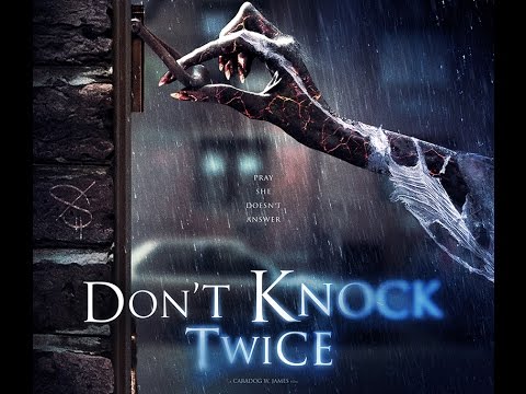 DON'T KNOCK TWICE - Trailer HD 2017 Exclusive
