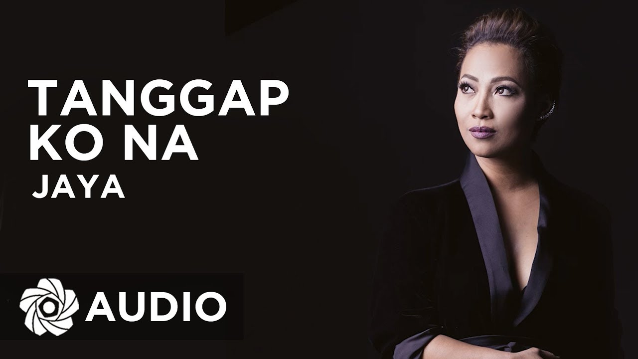 Jaya - Tanggap Ko Na (Audio)🎵 - YouTube