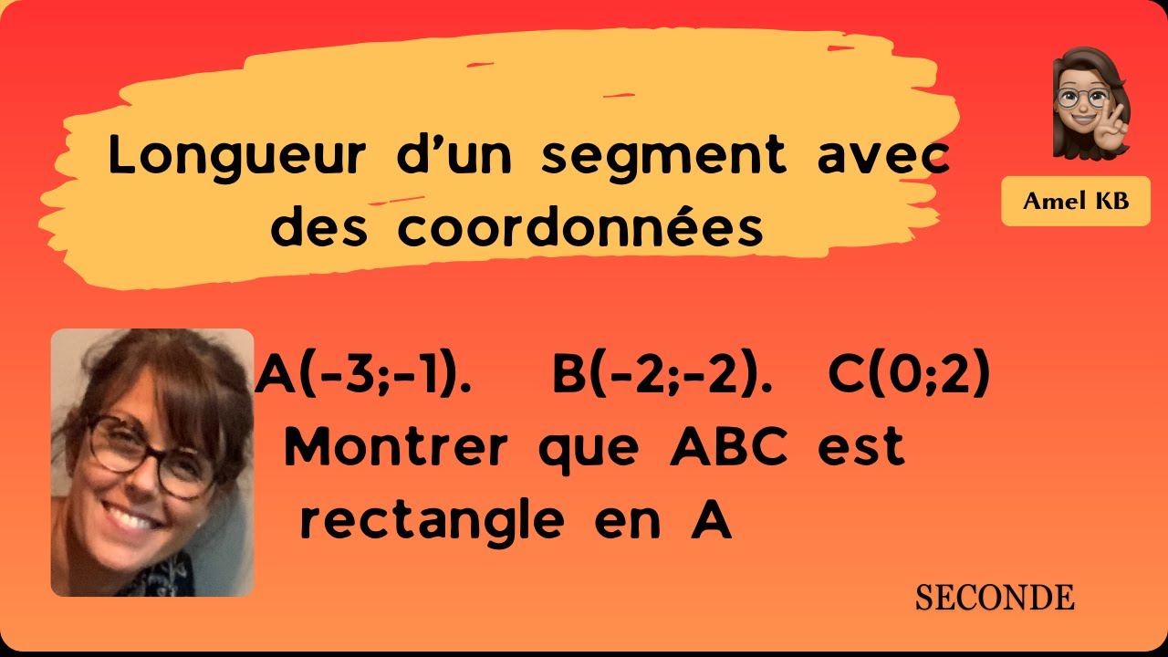 Montrer qu'un triangle est rectangle avec les coordonnées : Très ...