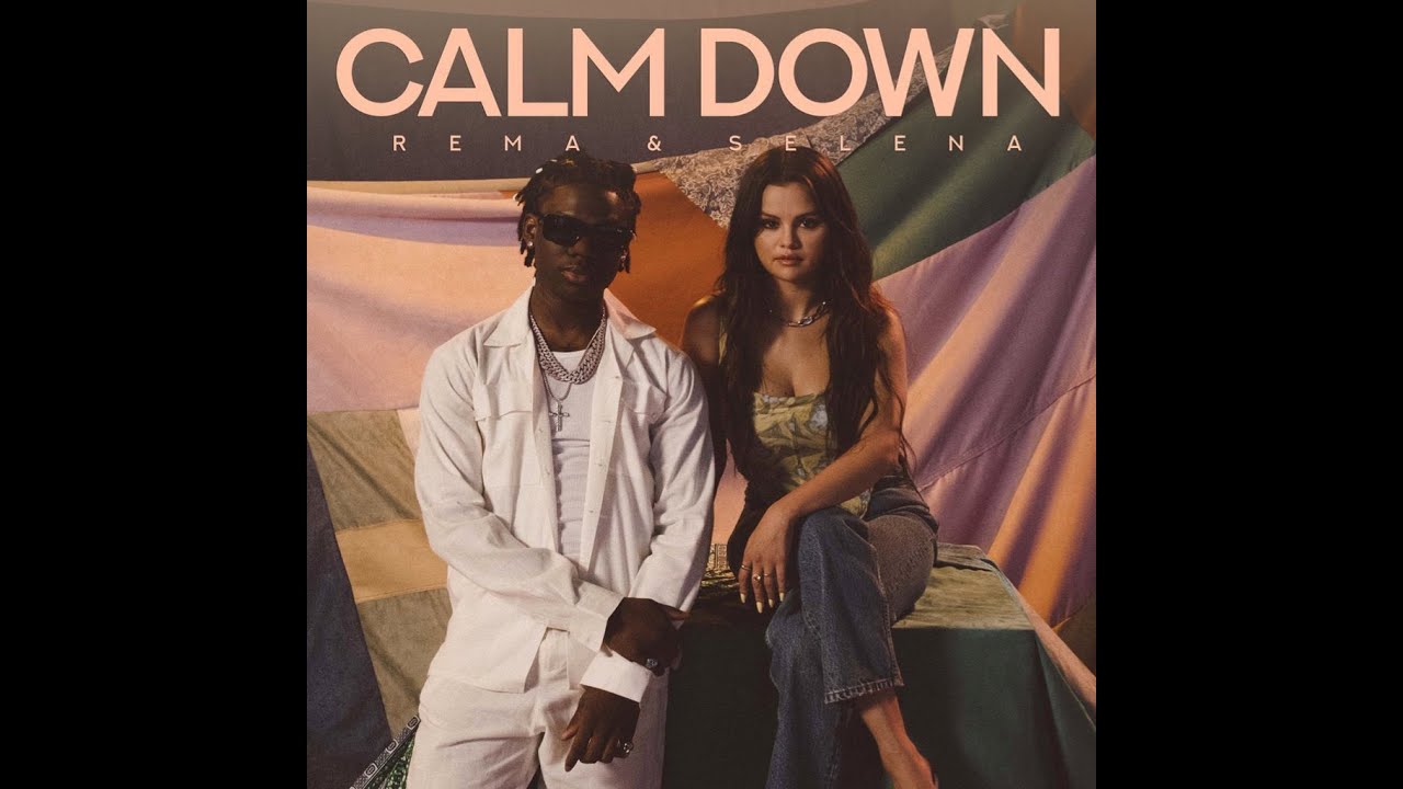 Baby Calm Down (FULL VIDEO SONG) | Selena Gomez & Rema Official Music ...