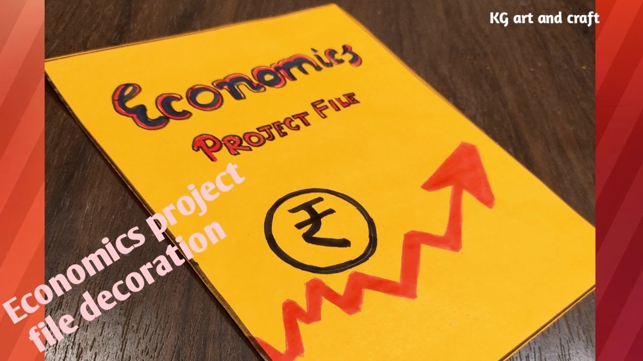 Economics Project File Cover Page Decoration Idea How To, 45% OFF