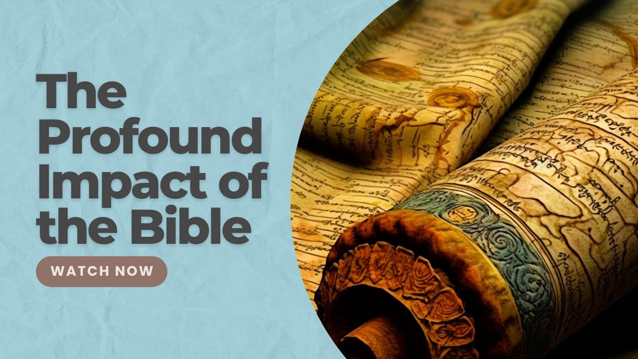Unlocking the profound impact of the bible - YouTube