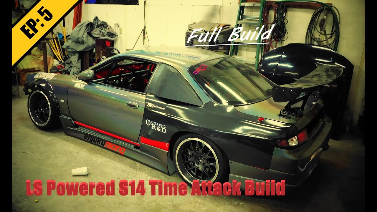 LS3 Powered S14 Time Attack Car ~ engine bay prep ~ Episode 5 - YouTube