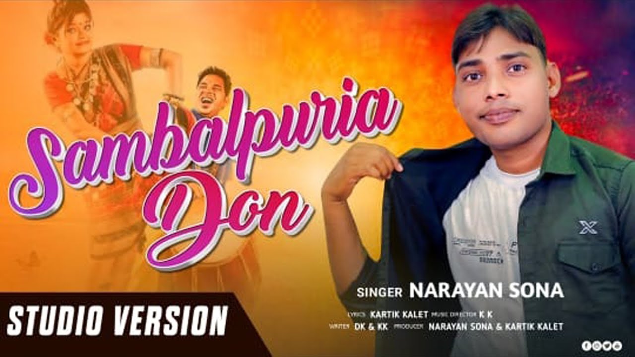 Sambalpuria Don | Narayan Sona | Studio Version | Sambalpuri | RKMedia - YouTube
