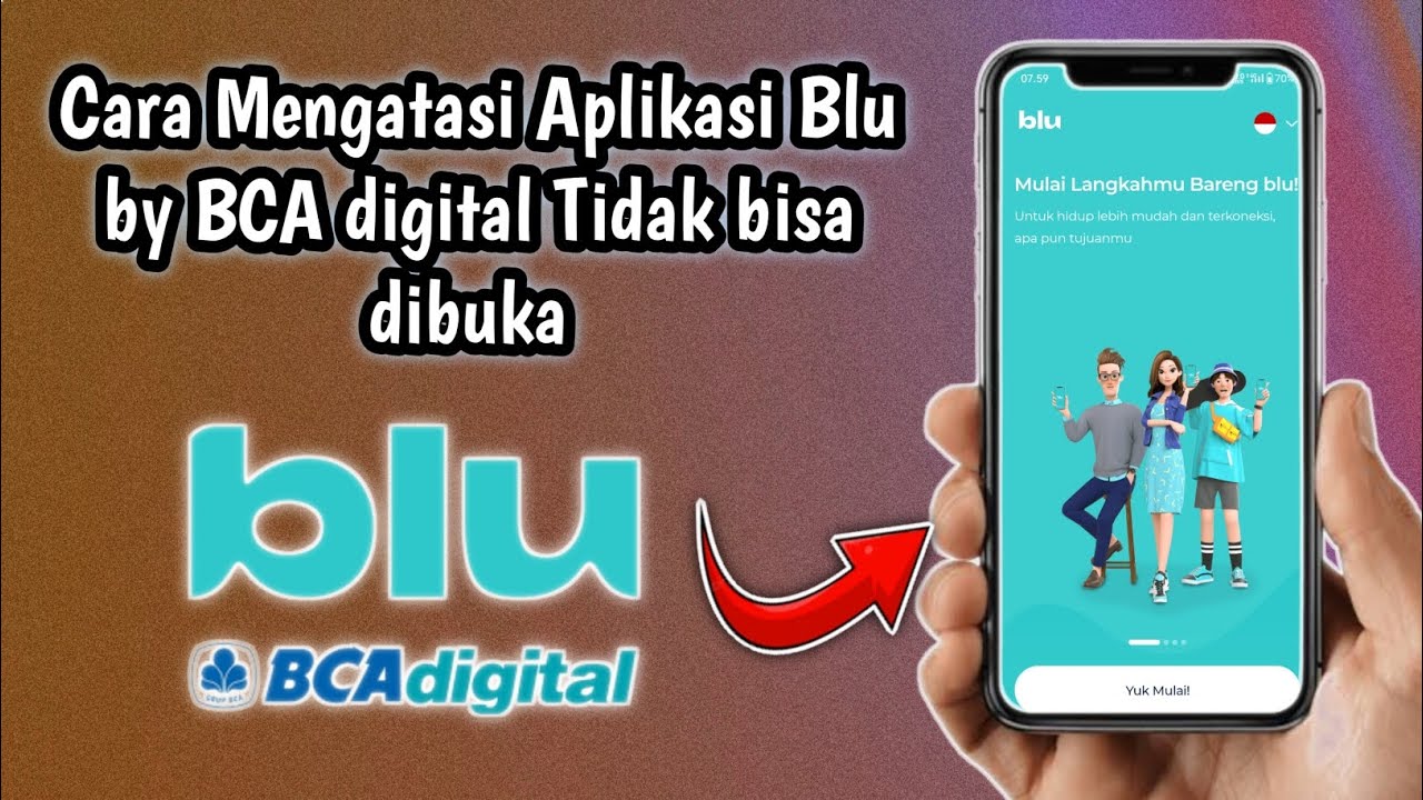 Cara Mengatasi Aplikasi Blu By BCA Digital Tidak bisa dibuka - YouTube