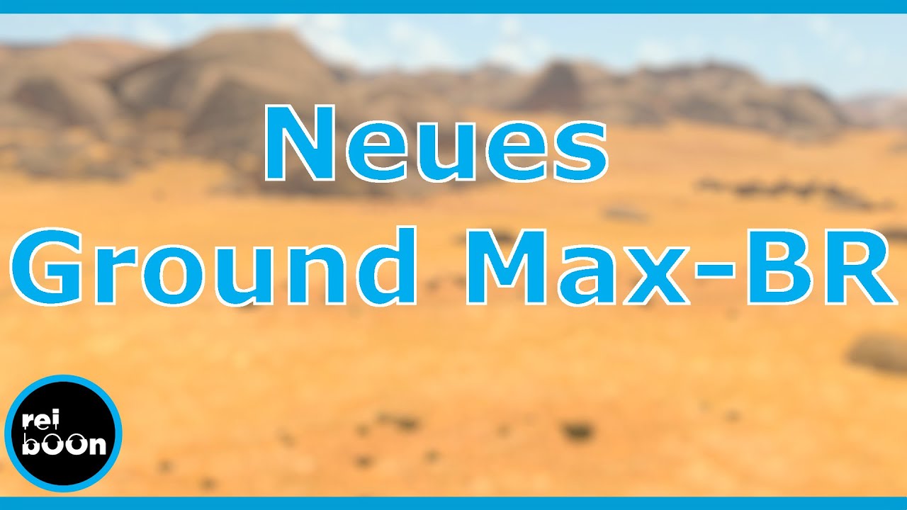 AB SOFORT: neues Ground-Max-BR in War Thunder - YouTube