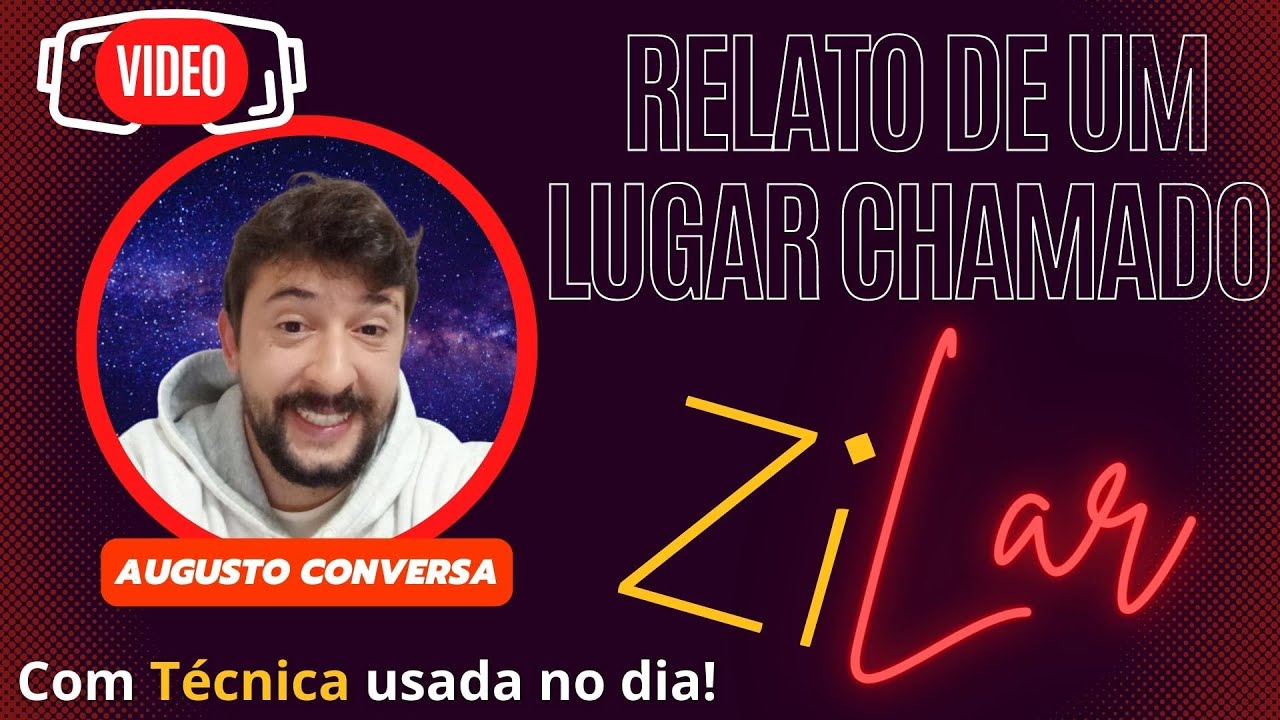 Um lugar no Astral Chamado Zilar #projecaoastral #2023 - YouTube